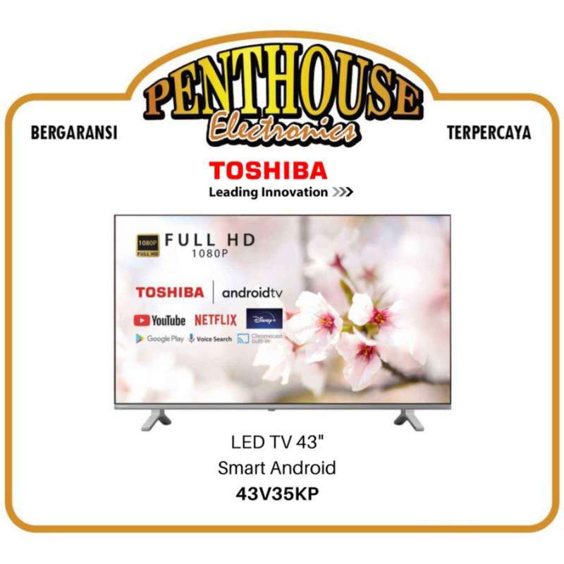Jual Toshiba LED TV 43 Inch 43V35KP SMART ANDROID 43V35P FHD di Seller Penthouse Electronics ...