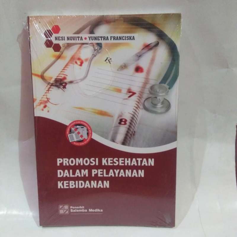 Jual BUKU PROMOSI KESEHATAN DALAM PELAYANAN KEBIDANAN OLEH NESI NOVITA di Seller TOKO BUKU ABC ...