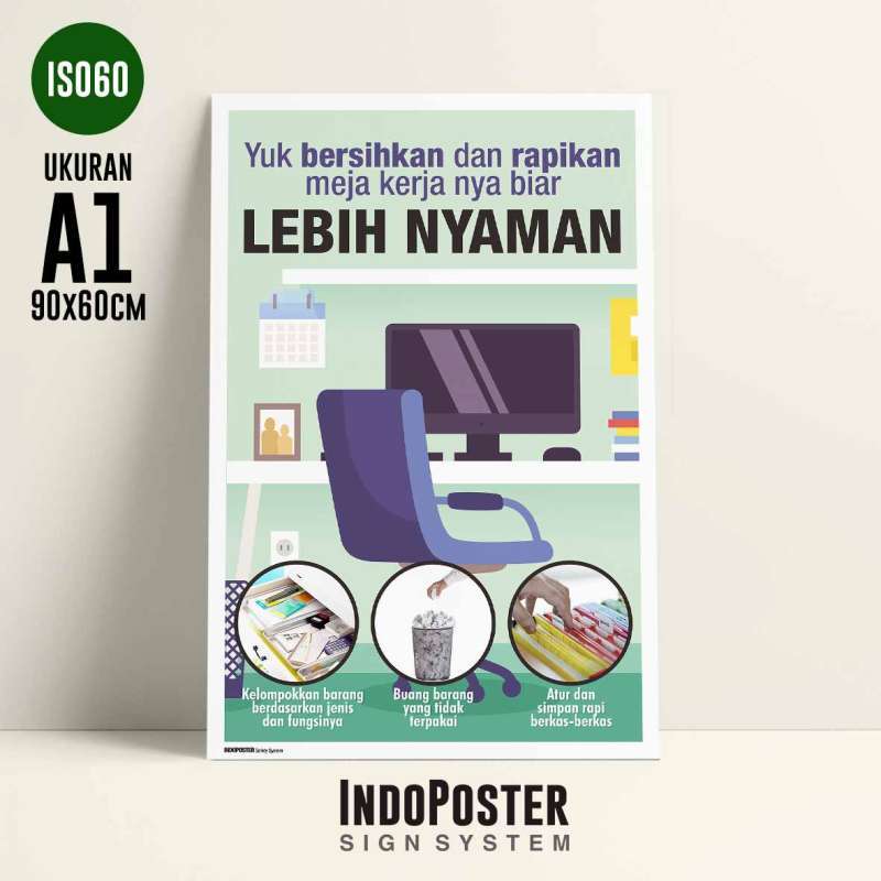 Jual Poster K3 Safety Yuk Bersihkan Dan Rapikan Meja Kerja Biar Nyaman ...