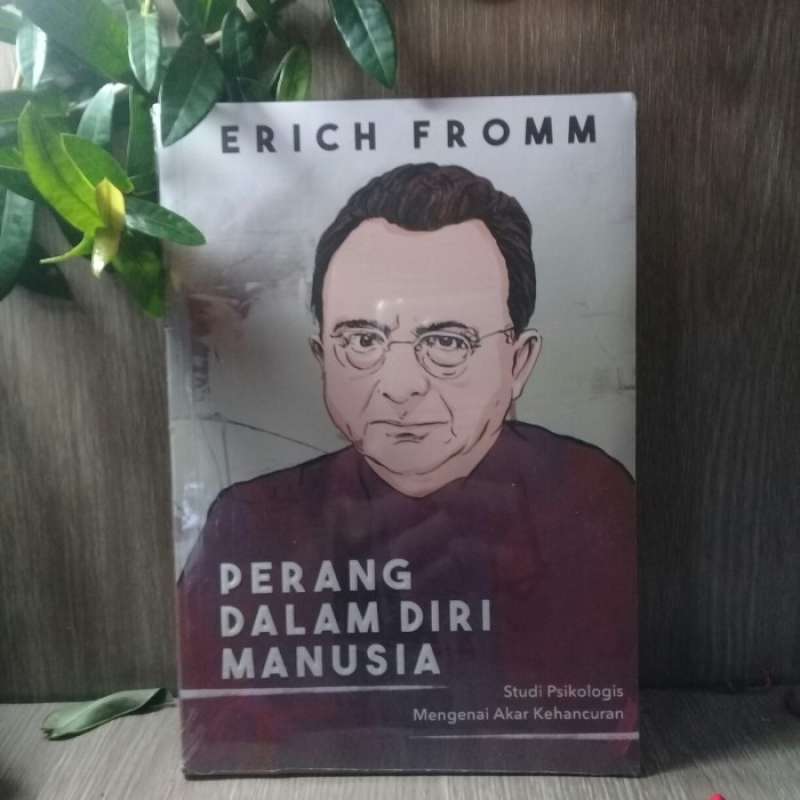 Promo Perang Dalam Diri Manusia Erich Fromm Diskon 23% di Seller Ken Book - Jati Padang, Kota ...