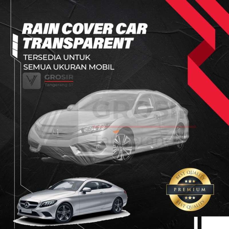Promo SARUNG TRANSPARAN MERCY C200 COUPE AMG LINE / BODY COVER MERCY ...