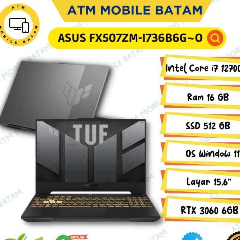 Jual Laptop Asus Tuf Gaming Fx507zm-i736b6g-o I7 12700h 16/512gb ...