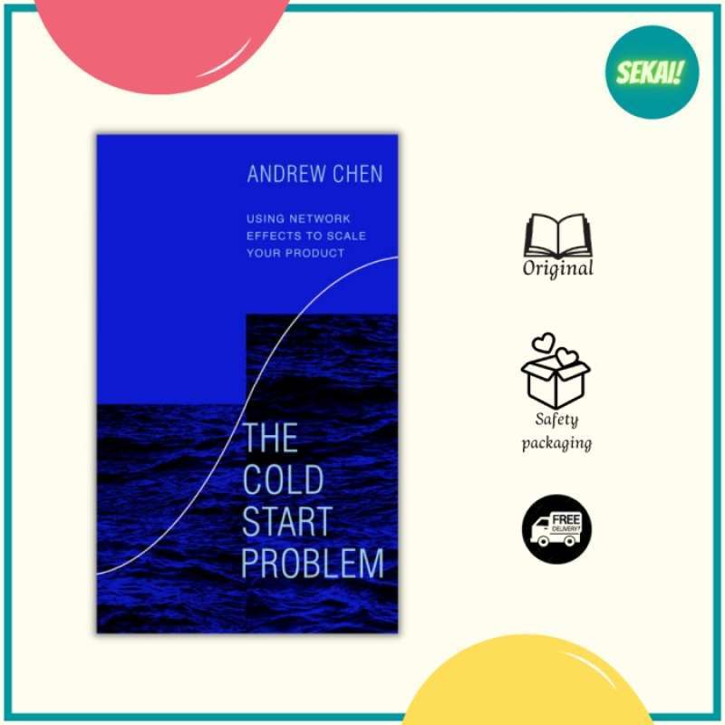 Promo The Cold Start Problem : Using Network Effects to Scale Your Product Diskon 23% di Seller ...