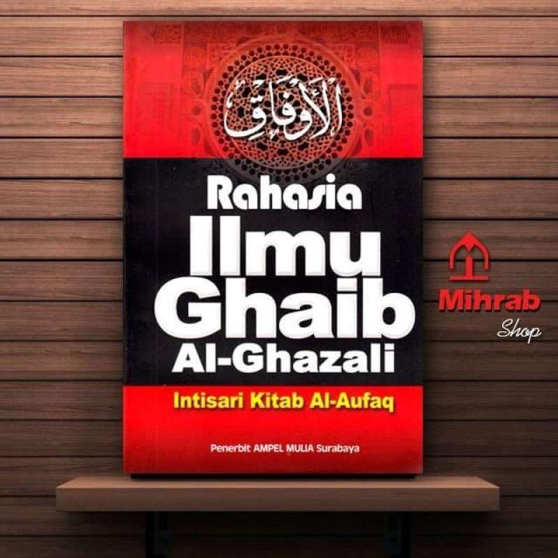 Jual Buku Ghaib Imam Al Ghazali Original Harga Termurah Juni 2024 | Blibli