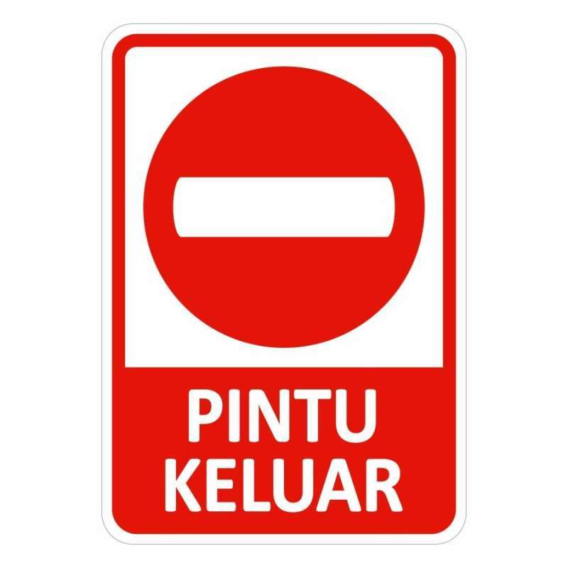 Jual Rambu Plang Dilarang Masuk Pintu Keluar 35cm x 50cm Plat Alumunium ...