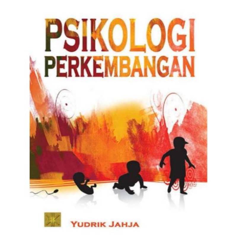 Jual Psikologi Perkembangan Penulis Yudrik Jahja di Seller P-Store Net ... Jual Psikologi Perkembangan Penulis Yudrik Jahja di Seller P-Store Net ...