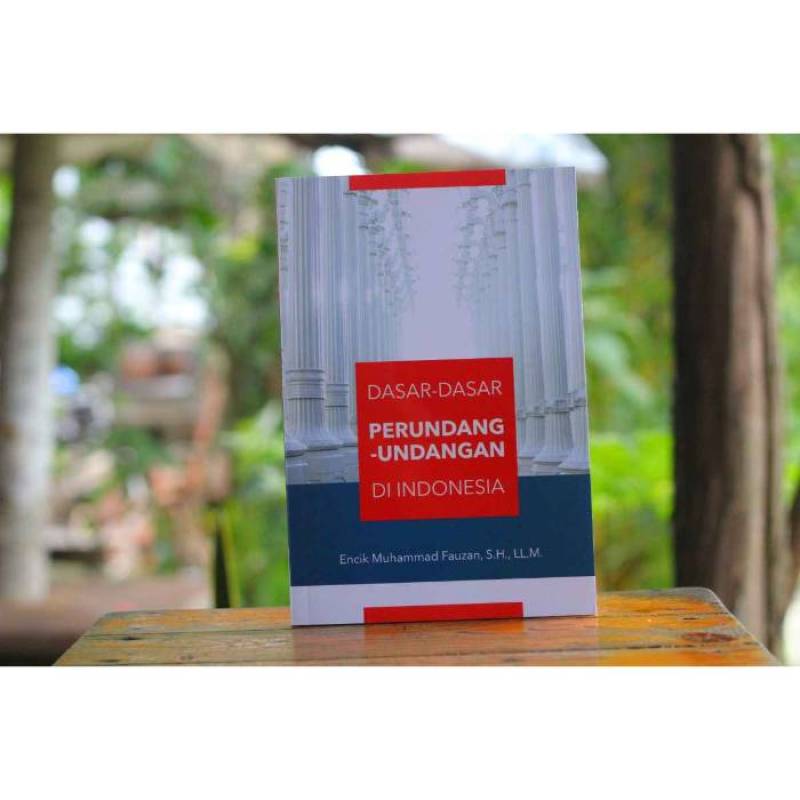 Jual Buku Dasar-dasar Perundang-undangan di Indonesia - Encik Muhammad ...