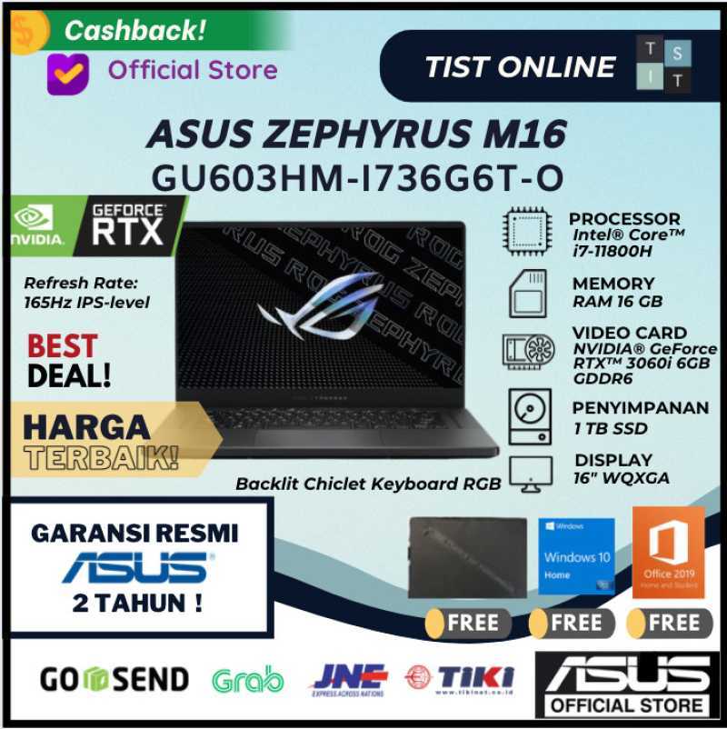 Jual ASUS ZEPHYRUS M16 GU603HM-I736G6T-O i7-11800H 16GB 1TB RTX3060 W10 ...