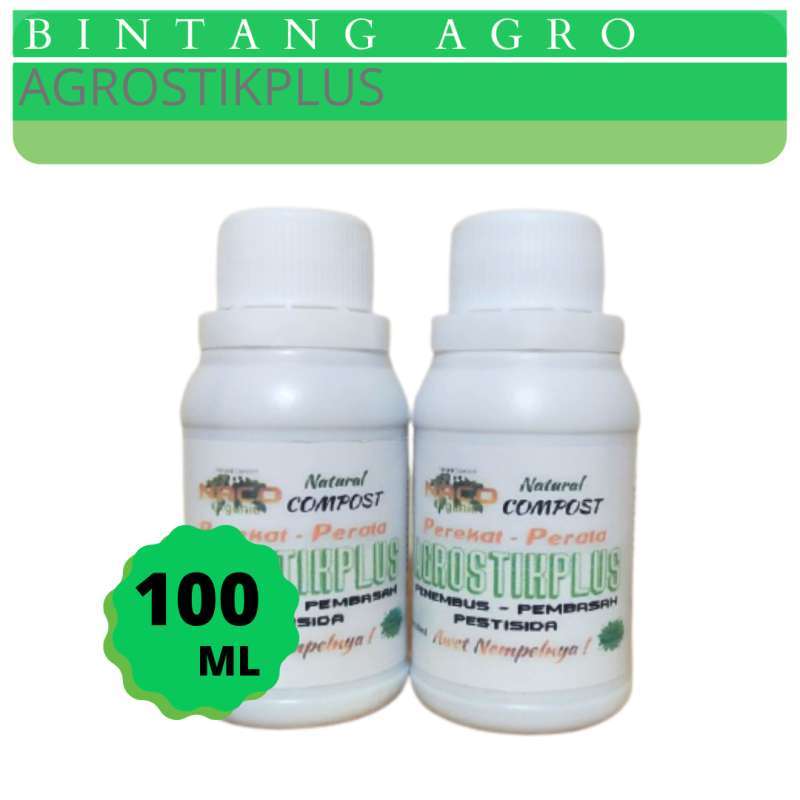 Promo AGROSTICK Plus 100ml Perekat Perata Pembasah Pestisida - Pupuk ...