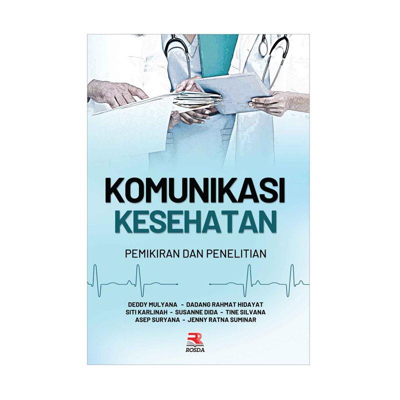 Promo PT Remaja Rosdakarya Komunikasi Kesehatan Pemikiran Dan Penelitian by Prof. Deddy Mulyana ...