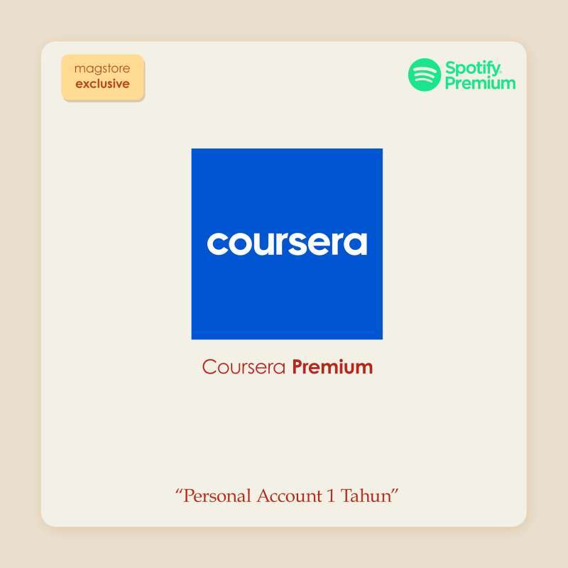 Jual COURSERA PERSONAL ACCOUNT PREMIUM (SERTIFIKAT A/N PEMBELI) di ...