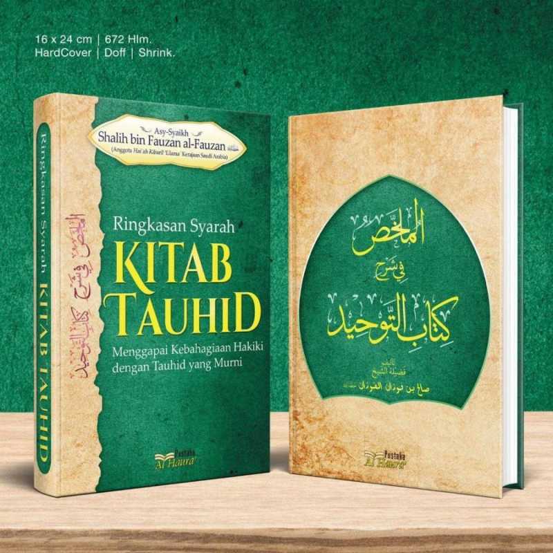 Jual Buku Ringkasan Syarah Kitab Tauhid Edisi Bahasa Indonesia di ... Jual Buku Ringkasan Syarah Kitab Tauhid Edisi Bahasa Indonesia di ...