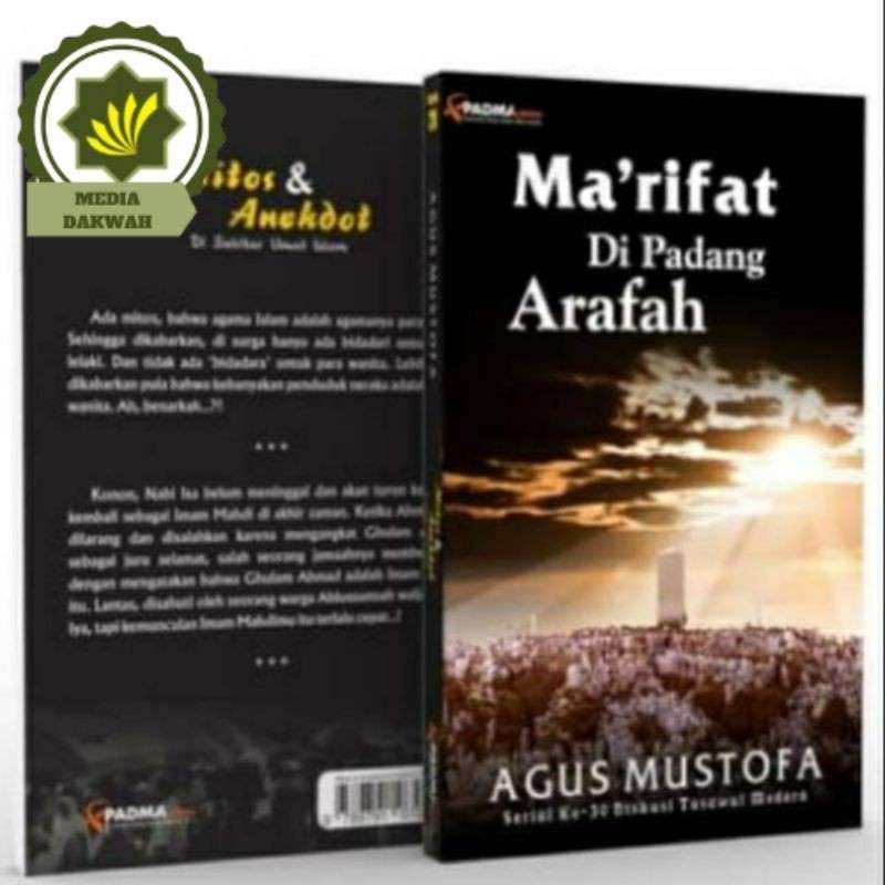 Jual Buku Makrifat Marifat Ma'rifat di Padang Arafah Seri DTm ke 30 Karya Agus Mustofa di Seller ...