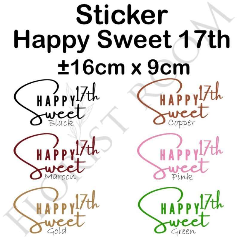 Jual Sticker Happy Sweet 17th - Happy Birthday - Balon ulang tahun di ...