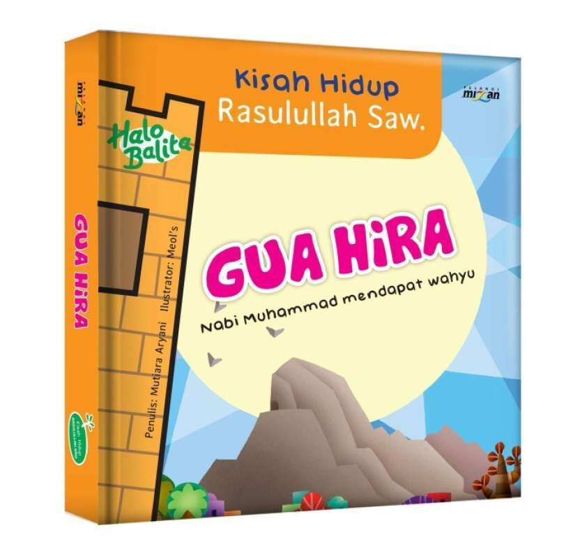 Promo Original Kisah Hidup Rasulullah Saw: Gua Hira (Boardbook) Buku ... Promo Original Kisah Hidup Rasulullah Saw: Gua Hira (Boardbook) Buku ...