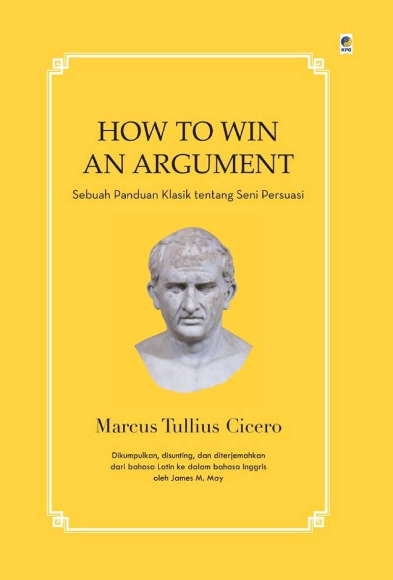 Promo Original How To Win An Argument - MARCUS TULLIUS CICERO Buku ...