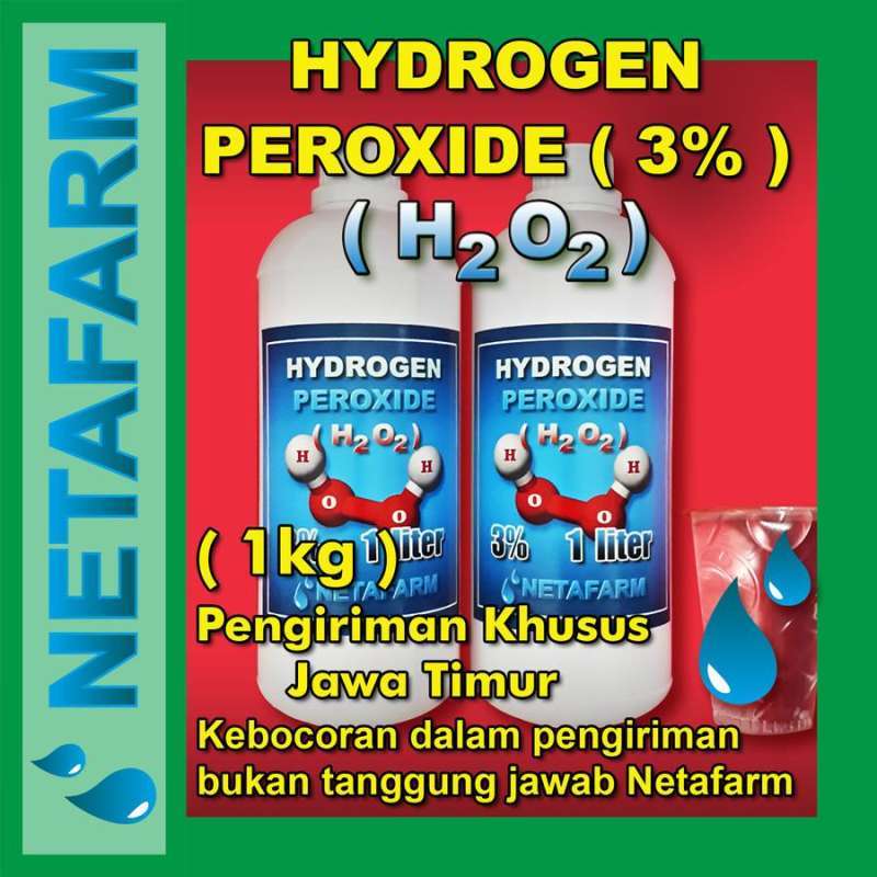 Jual H2O2 Hidrogen Peroksida 3% - 1 liter di Seller Netafarm - Jemundo ...