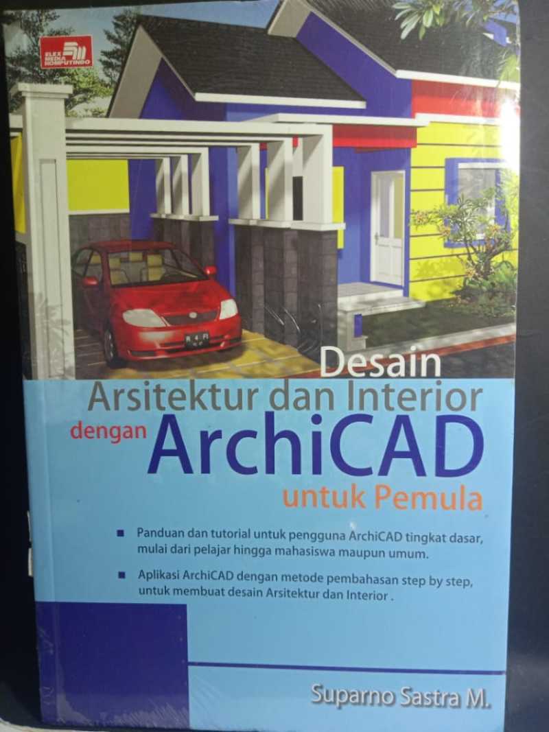 Jual Desain Arsitektur Dan Interior Dengan Archicad Untuk Pemula ...