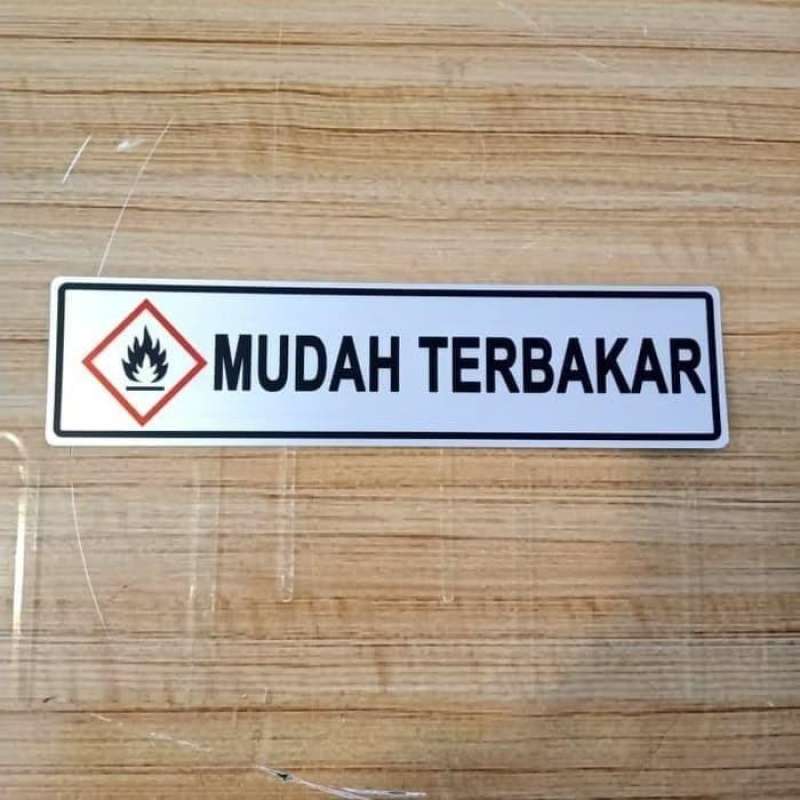 Jual SIGN LABEL MUDAH TERBAKAR UKURAN 4X18CM K3 RAMBU SAFETY di Seller ...