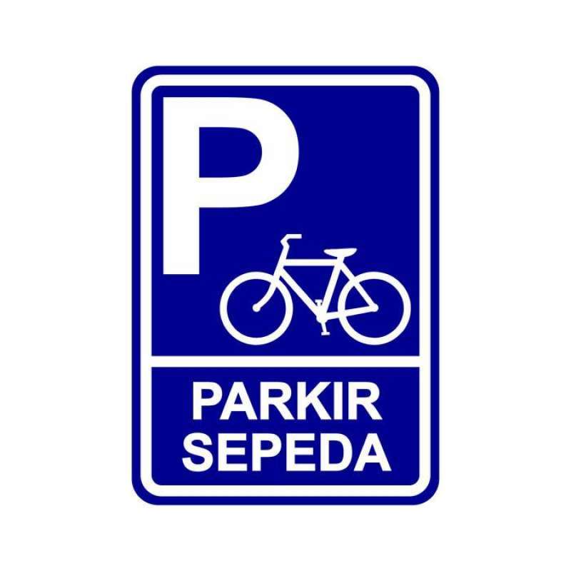 Jual SIGN PLAT PARKIR SEPEDA UKURAN 60X40CM K3 RAMBU SAFETY RAMBU PLAT ... Jual SIGN PLAT PARKIR SEPEDA UKURAN 60X40CM K3 RAMBU SAFETY RAMBU PLAT ...