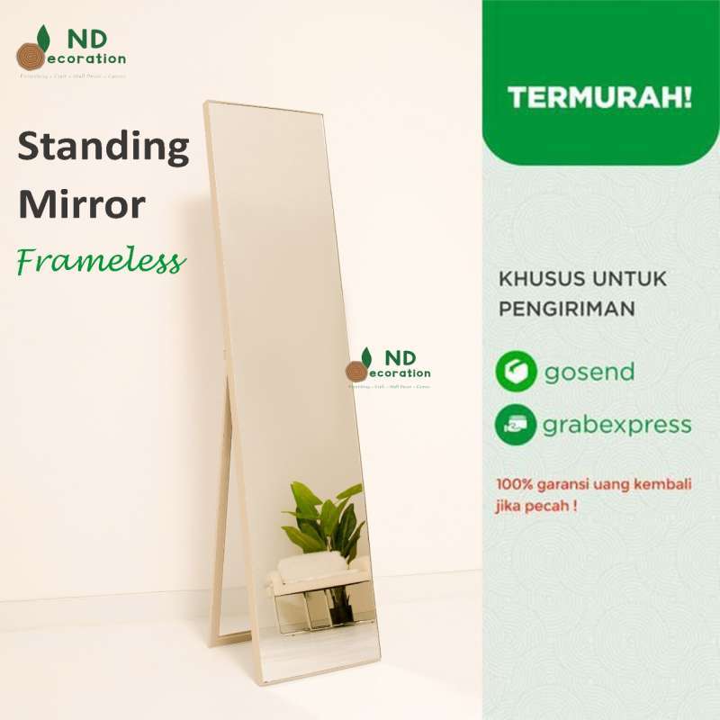 Jual Standing Mirror Frameless / Cermin / Cermin Standing / Cermin ...