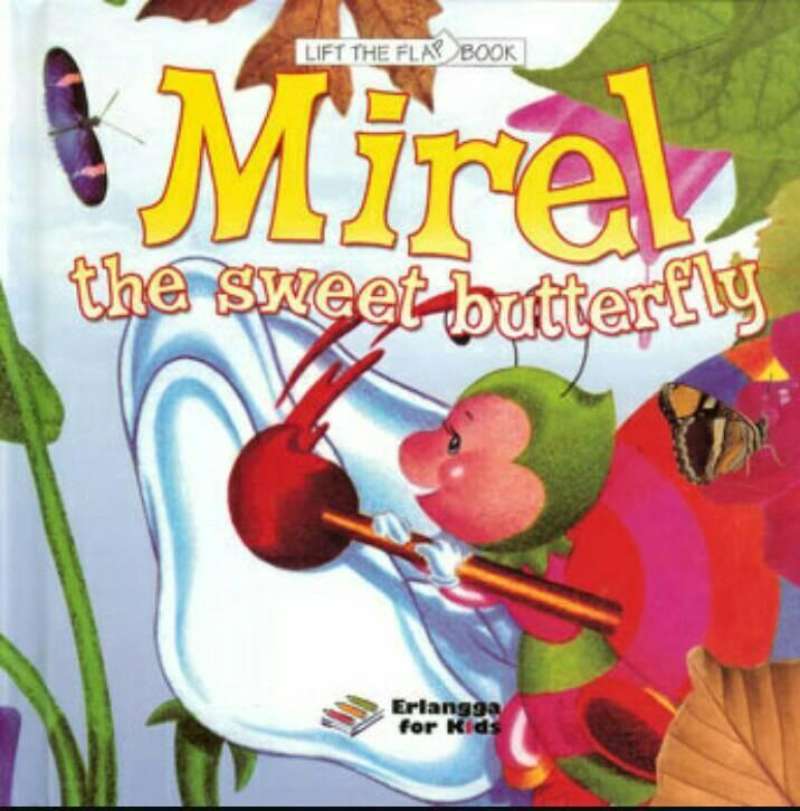 Jual English Hardbook - Lift The Flap - Mirel The Sweet Butterfly Di Seller Toko P - Pedurungan ...