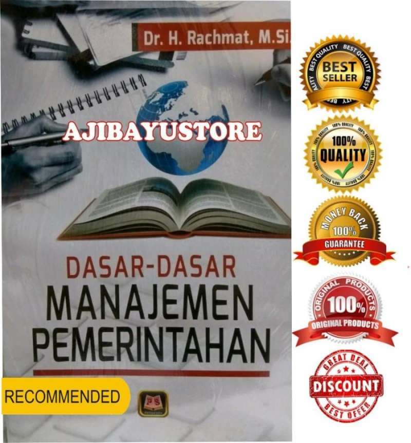 Jual Buku Dasar Dasar Manajemen Pemerintahan Rachmat Pustaka Setia Di Seller Ajibayustore Jl 