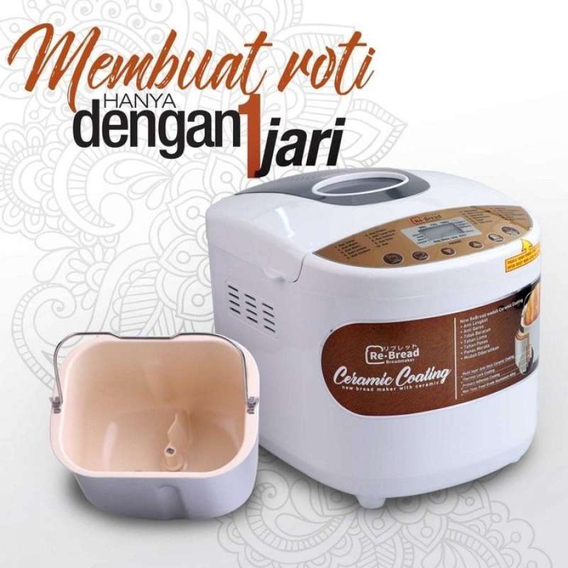 Jual Mesin Roti Otomatis Dengan 1 Jari | RB Bread RB250c Wadah Keramik ...