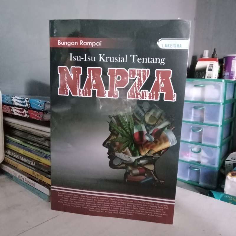 Jual BUNGA RAMPAI ISU-ISU KRUSIAL TENTANG NAPZA di Seller Penerbit ... Jual BUNGA RAMPAI ISU-ISU KRUSIAL TENTANG NAPZA di Seller Penerbit ...