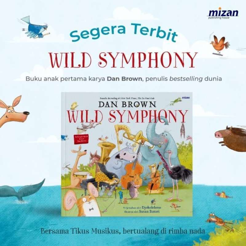 Jual Wild Symphony - Dan Brown Ori Dan Baru Di Seller Cicangkeling - Ciganjur, Kota Jakarta ...