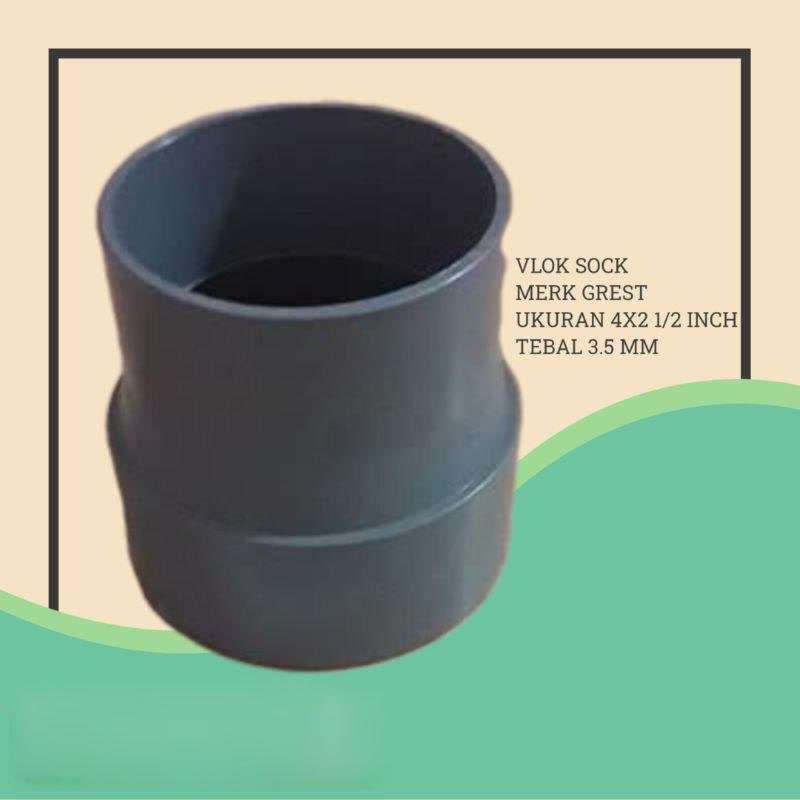 Promo VLOK SOCK 3 X 2 1/2 INCH GREST / REDUCER 3X2 1/2 INCH - FITTING ...