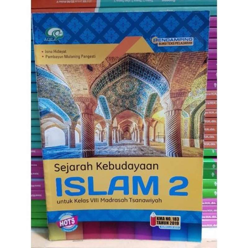 Jual Buku Sejarah Kebudayaan Islam (ski) Kelas 7, 8, 9 Mts Kma 2019 - Aqila Di Seller Kiwkiw ...