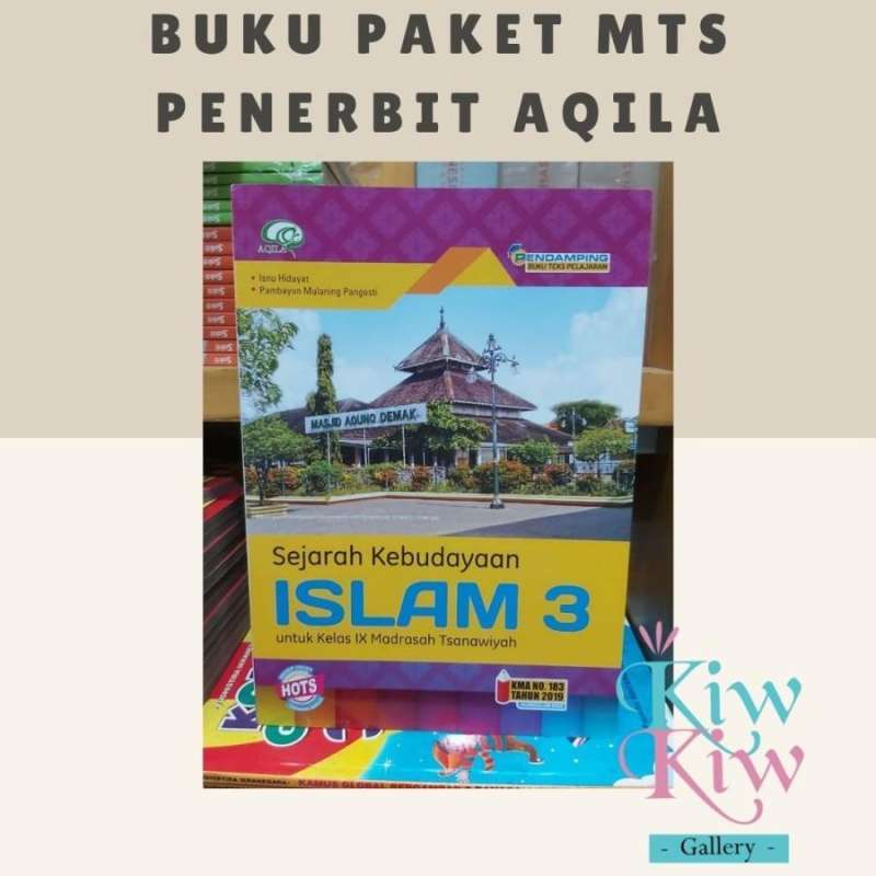Jual Buku Sejarah Kebudayaan Islam (ski) Kelas 7, 8, 9 Mts Kma 2019 - Aqila Di Seller Kiwkiw ...