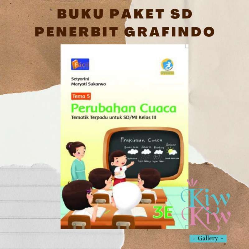 Jual Buku Tematik Terpadu Jilid 3E Kelas 3 / III SD/MI - Facil di ...