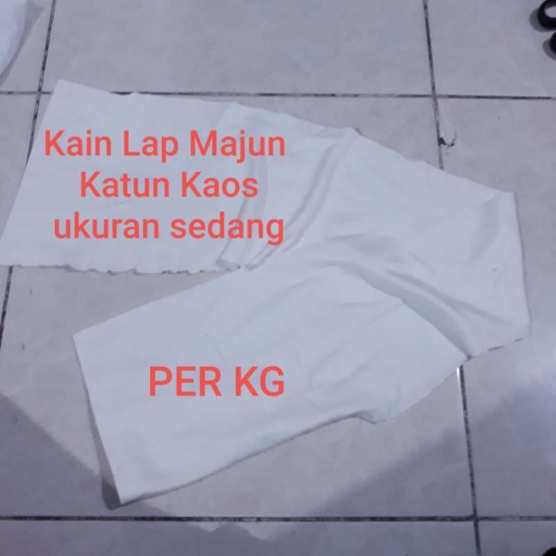 Jual KAIN LAP MAJUN KATUN KAOS UKURAN CAMPUR PER KG di Seller Podomoro ...