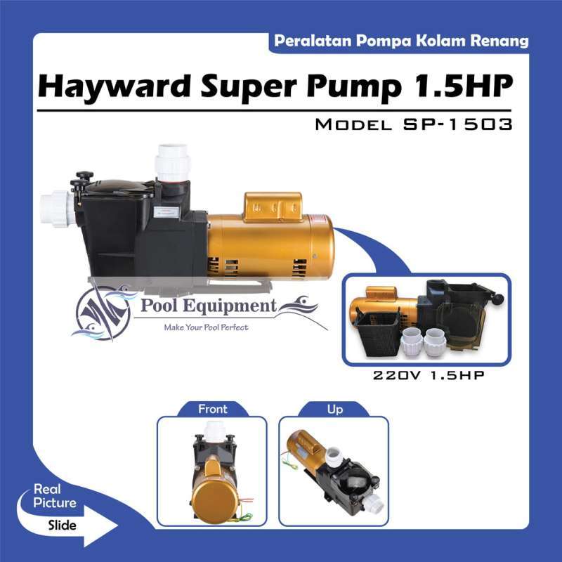 Jual Pompa Kolam Renang Hayward 1.5HP - Model SP1503 di Seller Pool Equipment - Bunulrejo, Kota ...