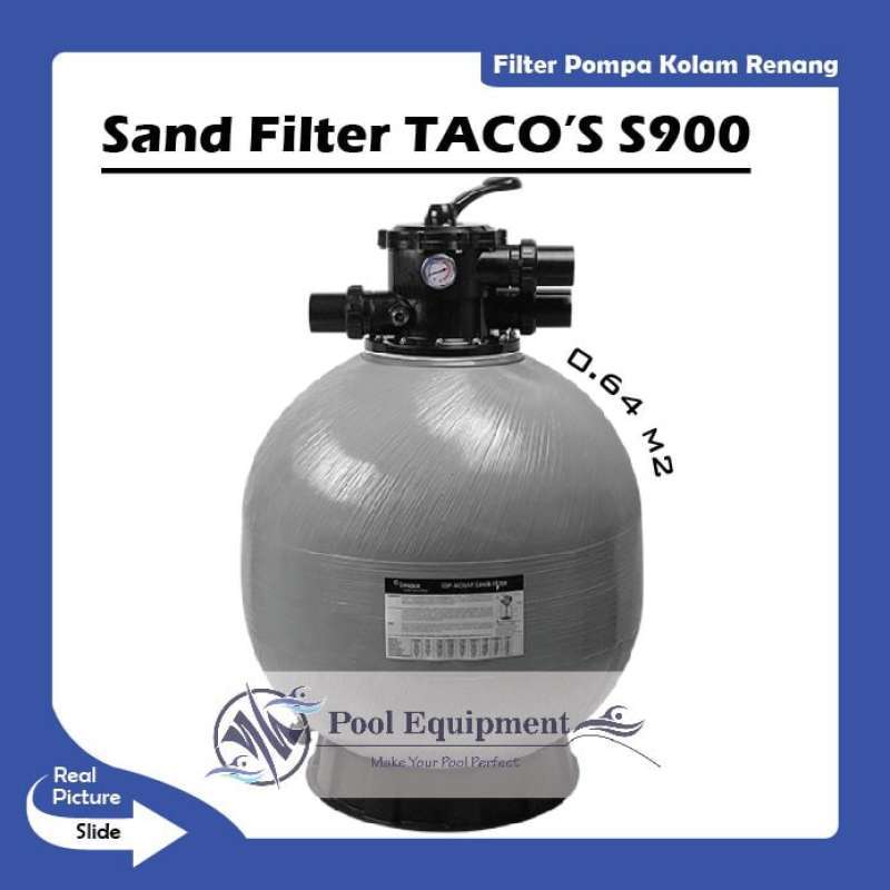 Jual Sand Filter TACO'S S900 - Filter Pompa Kolam Renang di Seller Pool ...