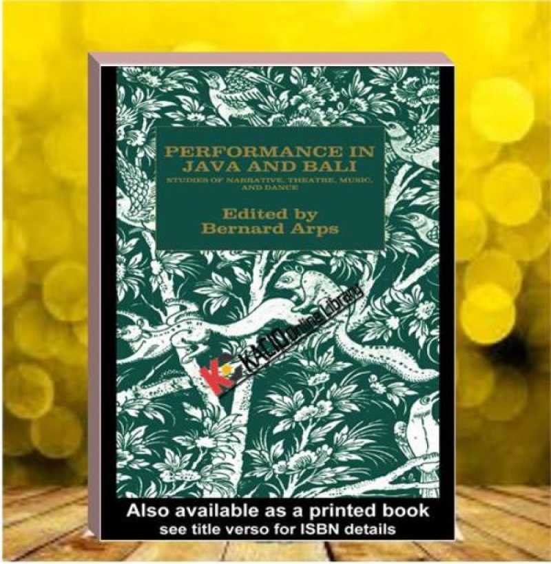 Jual Performance in Java And Bali. Bernard Arps. 1993. London ...