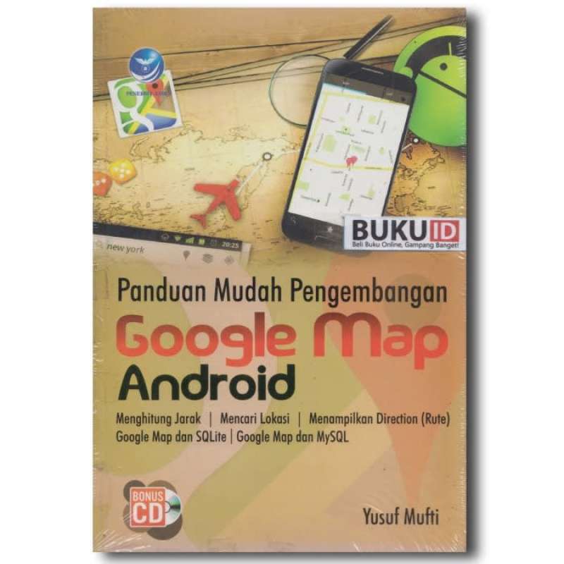 Promo Jual Buku Panduan Mudah Pengembangan Google Map Androidcd Terbatas Diskon 13% di Seller ...