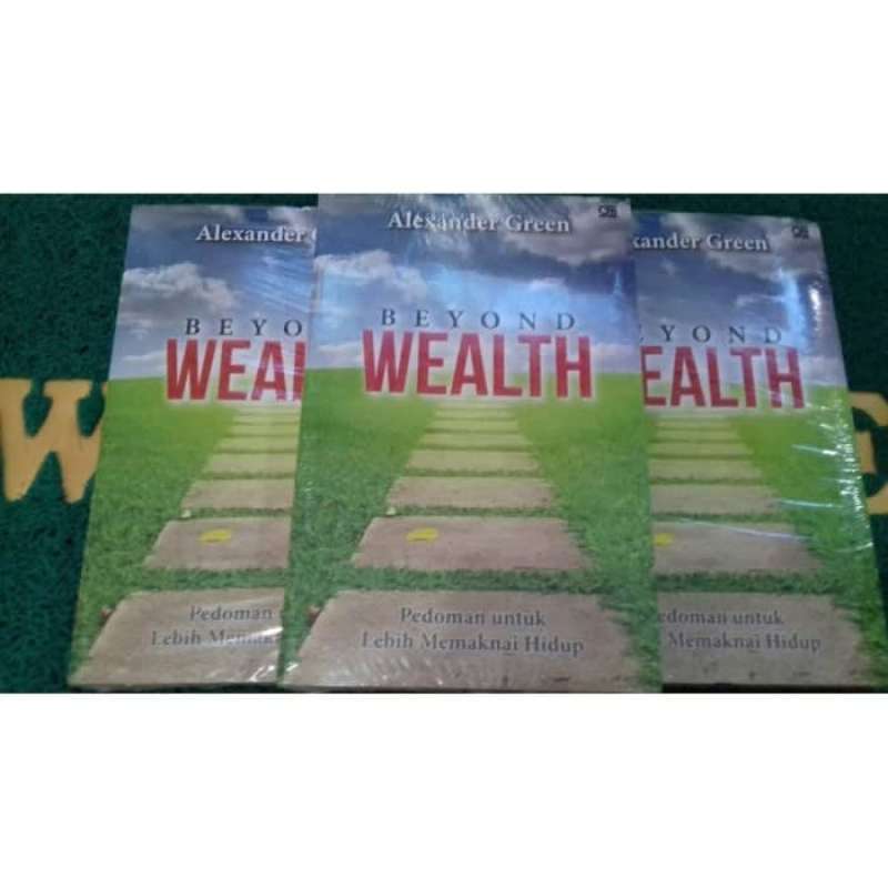 Jual Promo Beyond Wealth - Pedoman untuk Lebih Memaknai Hidup Berkualitas di Seller jerosop ...