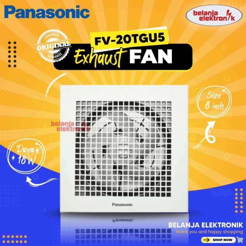 Jual Ceiling Exhaust Fan Panasonic 8 inch FV-20TGU5 di Seller Mistcont ...