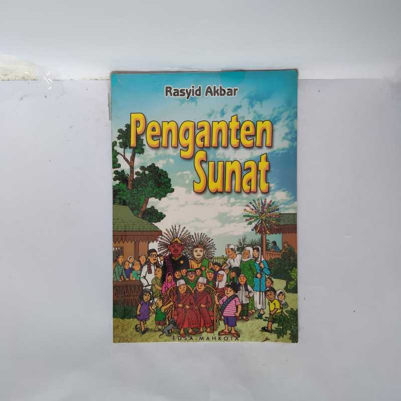 Jual PENGANTEN SUNAT RASYID AKBAR BUKU KOMEDI BUKU DONGENG BUKU CERITA ...