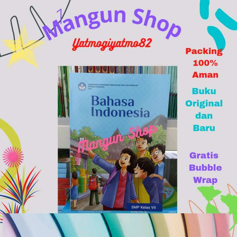 Jual Buku Bahasa Indonesia Kelas VII.7 SMP Kurikulum Merdeka Diknas di Seller Mangun Shop - Kota ...