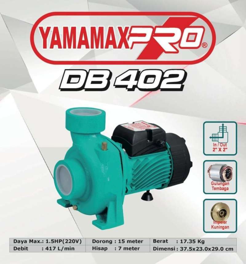 Jual YAMAMAX PRO DB 402 Pompa Air Centrifugal Irigasi 1.5HP 2 Inch di ...