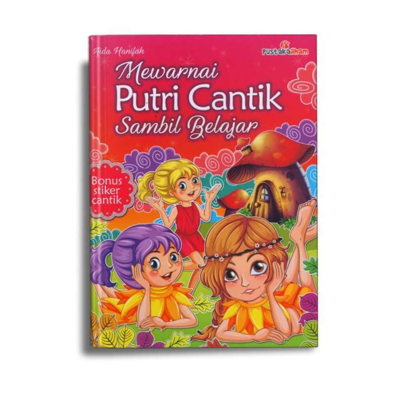 Jual MEWARNAI PUTRI CANTIK SAMBIL BELAJAR di Seller Buku Happy - Cisauk ...