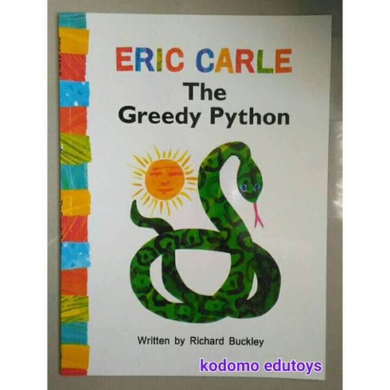 Jual THE GREEDY PYTHON BY ERIC CARLE,BUKU IMPORT ANAK di Seller store ...