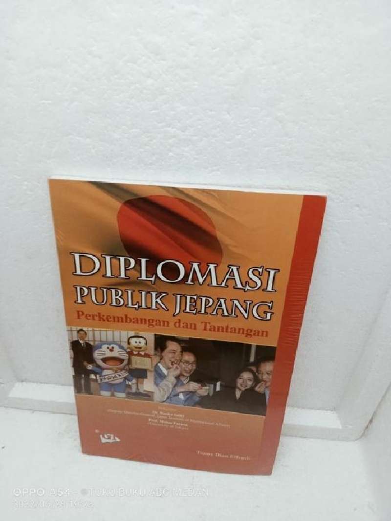 Jual BUKU DIPLOMASI PUBLIK JEPANG PERKEMBANGAN DAN TANTANGAN di Seller ... Jual BUKU DIPLOMASI PUBLIK JEPANG PERKEMBANGAN DAN TANTANGAN di Seller ...
