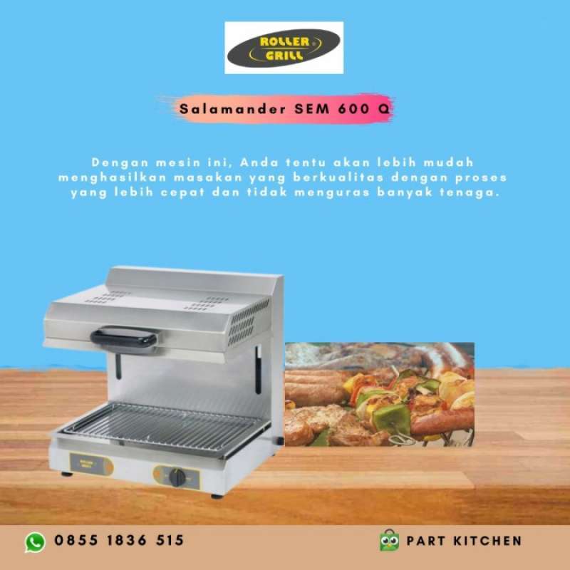 Promo Roller Grill Electric Salamander Sem 600 Q / Food Warmer Diskon ...
