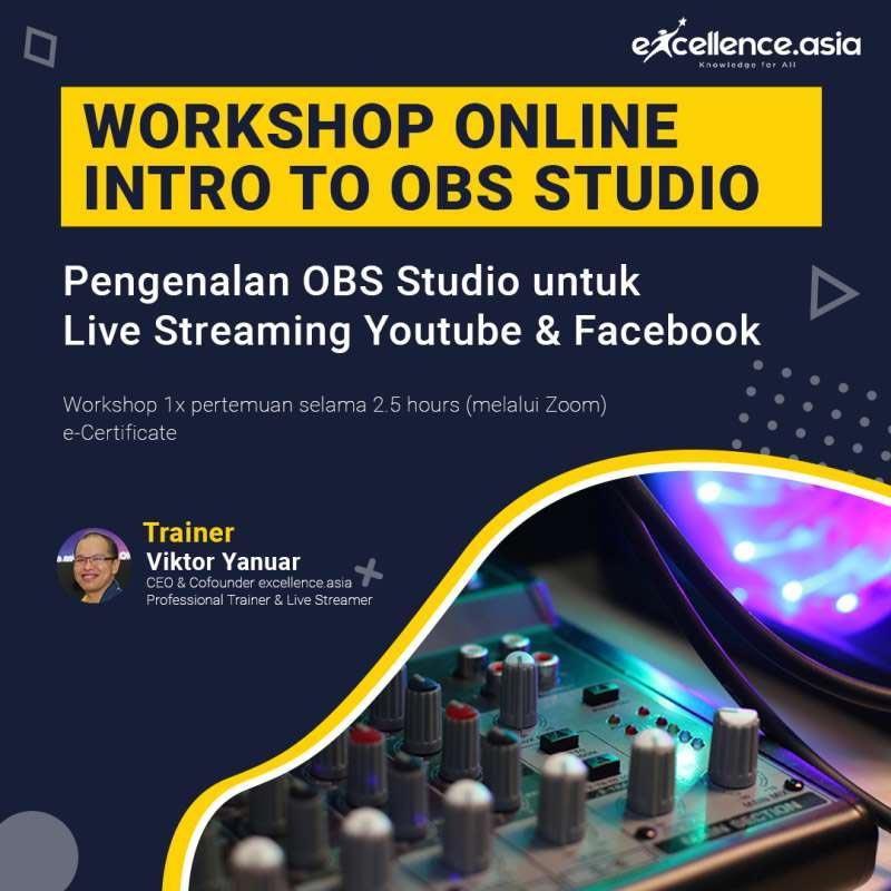 Jual excellence.asia Introduction to OBS Studio - Pengenalan OBS Studio ... Jual excellence.asia Introduction to OBS Studio - Pengenalan OBS Studio ...