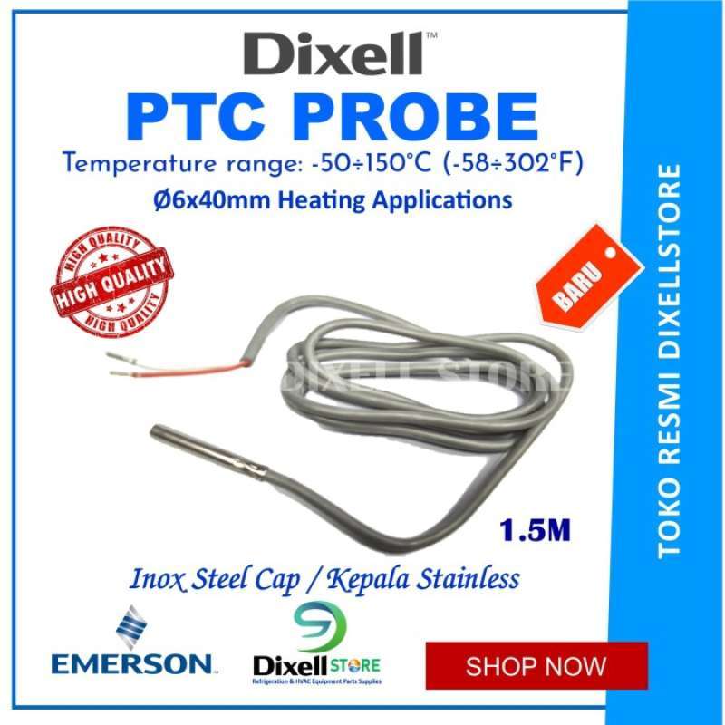 Promo SENSOR DiXELL PTC PROBE 1.5 MTR EMERSON Diskon 23% di Seller ...
